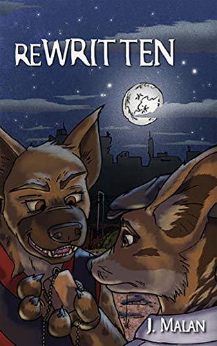 reWritten (Artisans and Opportunists Book 1) by Jako Malan | Goodreads
