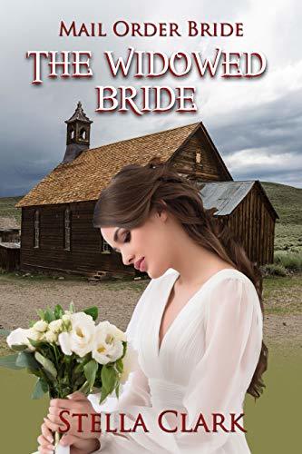 The Widowed Bride by Stella Clark | Goodreads