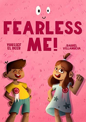 Fearless Me!: How To Calm Down Your Toddler Fears and Anxiety by ...