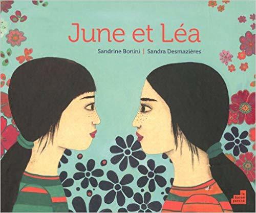 June et Léa by Sandrine Bonini | Goodreads