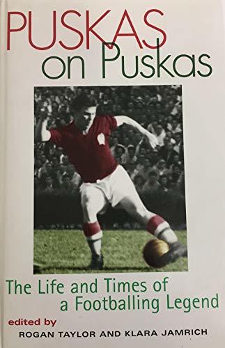 Puskas on Puskas by Ferenc Puskas | Goodreads