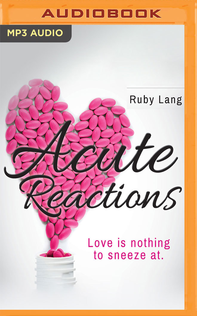 Acute Reactions (Practice Perfect) by Ruby Lang | Goodreads