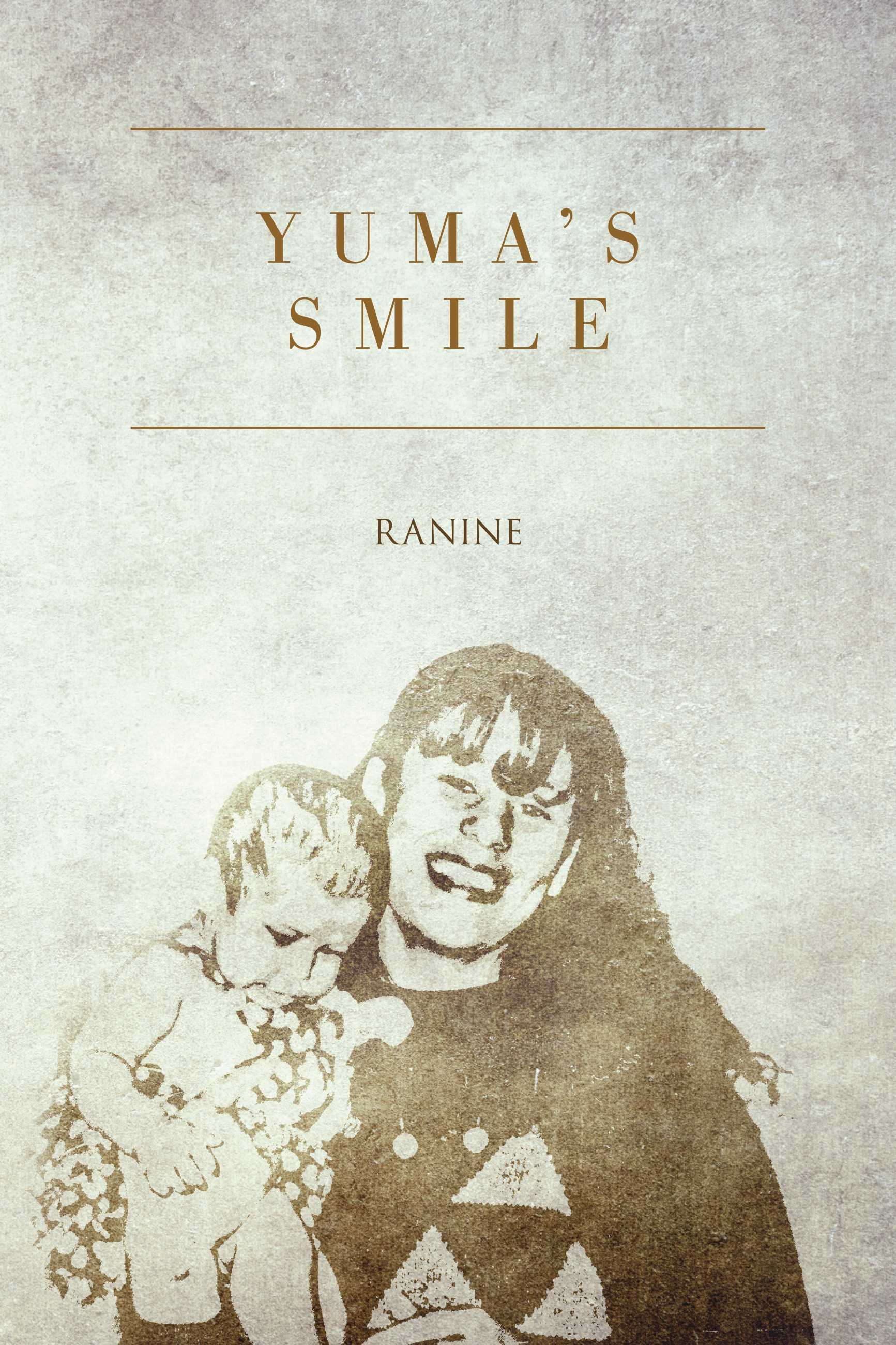 Yuma's Smile by Ranine | Goodreads