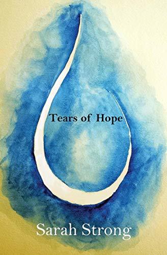 Tears of Hope by Sarah Strong | Goodreads
