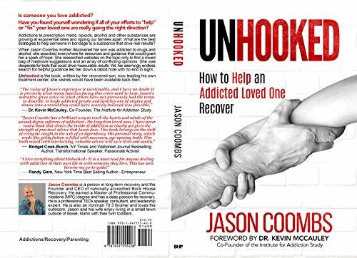 Unhooked: How to Help an Addicted Love One Recover by Jason Coombs ...