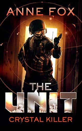 Crystal Killer (The Unit #4) by Anne Fox | Goodreads