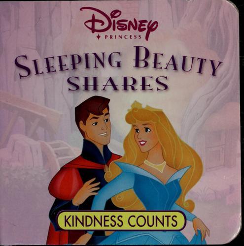 Sleeping Beauty Shares (Kindness Counts) by Studio Mouse LLC | Goodreads