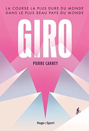 Giro by Carrey, Pierre | Goodreads