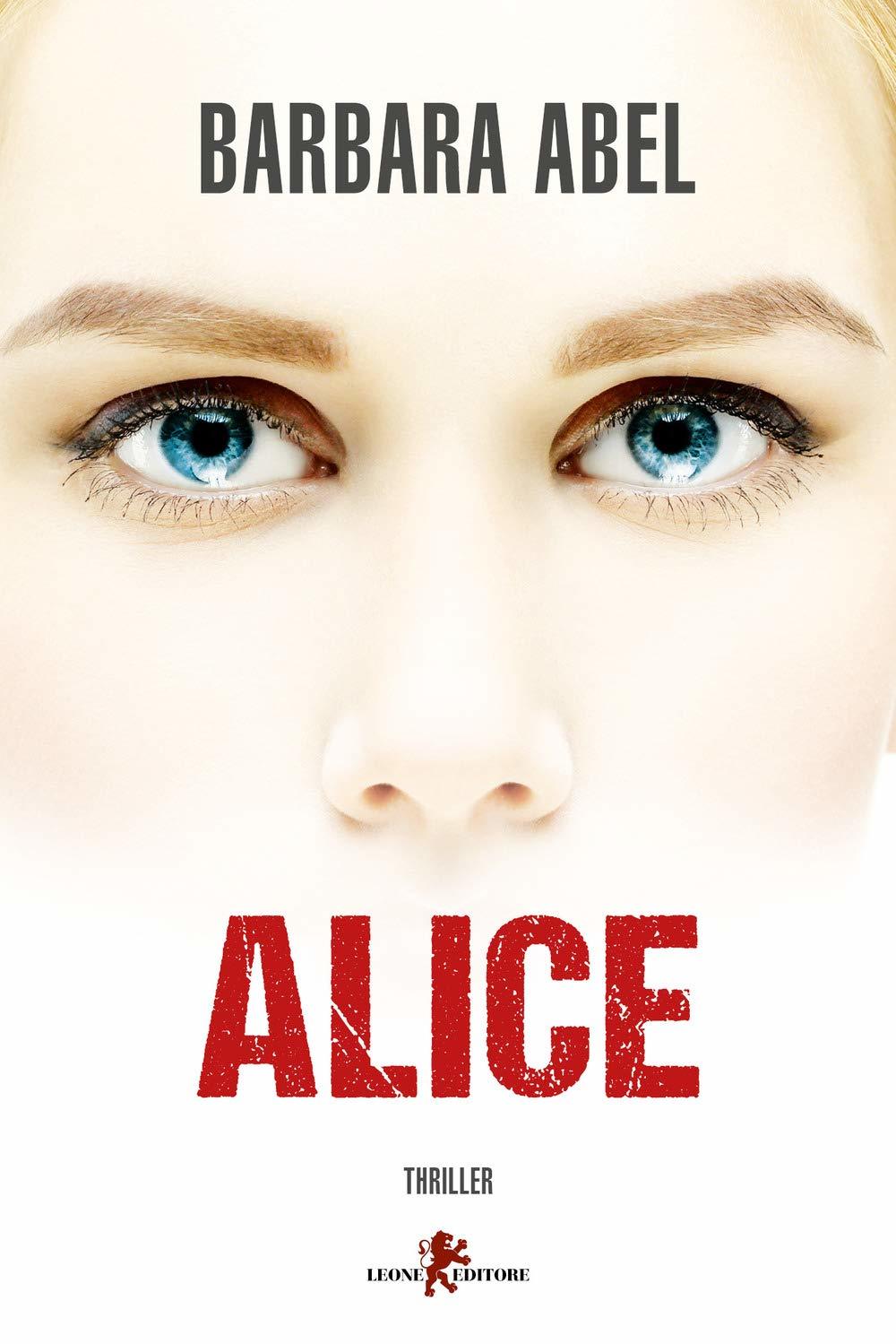 Alice by Barbara Abel | Goodreads