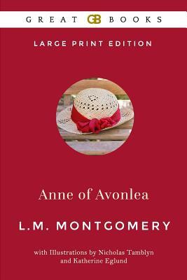 Anne of Avonlea by L.M. Montgomery | Goodreads