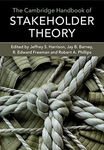 The Cambridge Handbook of Stakeholder Theory by Jeffrey S. Harrison ...