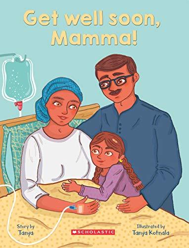 Get Well Soon, Mamma! by Tanya | Goodreads