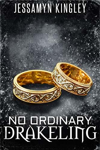 No Ordinary Drakeling (D'Vaire, #12) by Jessamyn Kingley | Goodreads