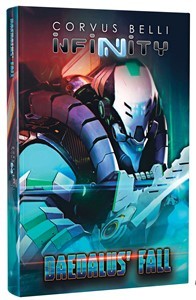 Infinity: Daedalus' Fall by Corvus Belli | Goodreads