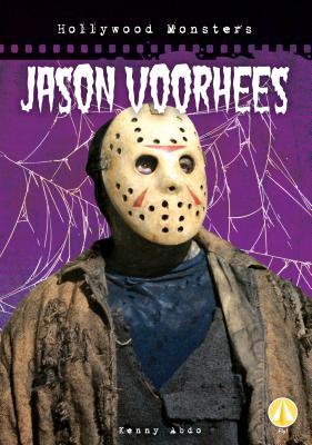 Jason Voorhees by Kenny Abdo | Goodreads