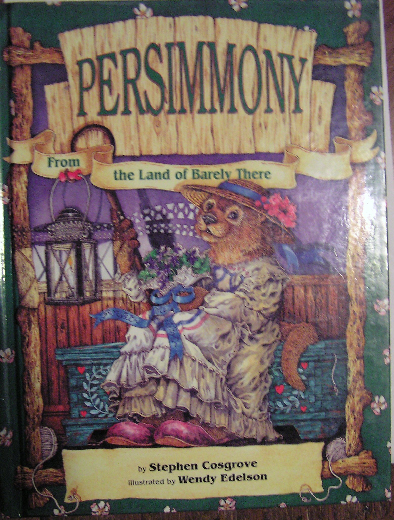 Persimmony (From the Land of Barely There) by Stephen Cosgrove | Goodreads