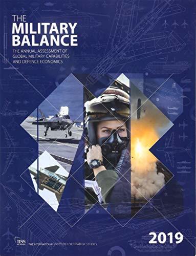 The Military Balance 2019 by International Institute for Strategic ...