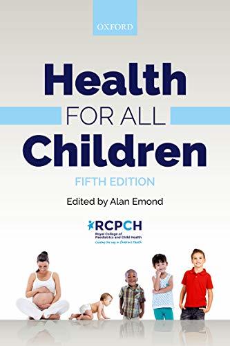 Health for all Children by Alan Emond | Goodreads