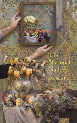 National Gallery by Jonathan Ball | Goodreads
