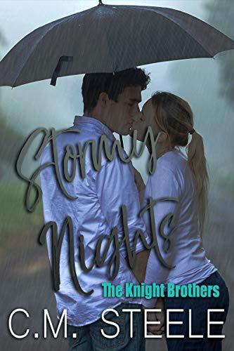 Stormy Nights (The Knight Brothers Book 2) by C.M. Steele | Goodreads