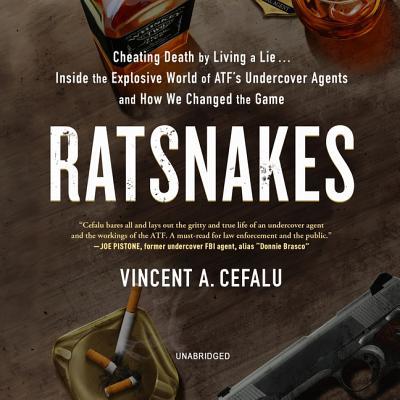 Ratsnakes: Cheating Death by Living a Lie: Inside the Explosive World ...