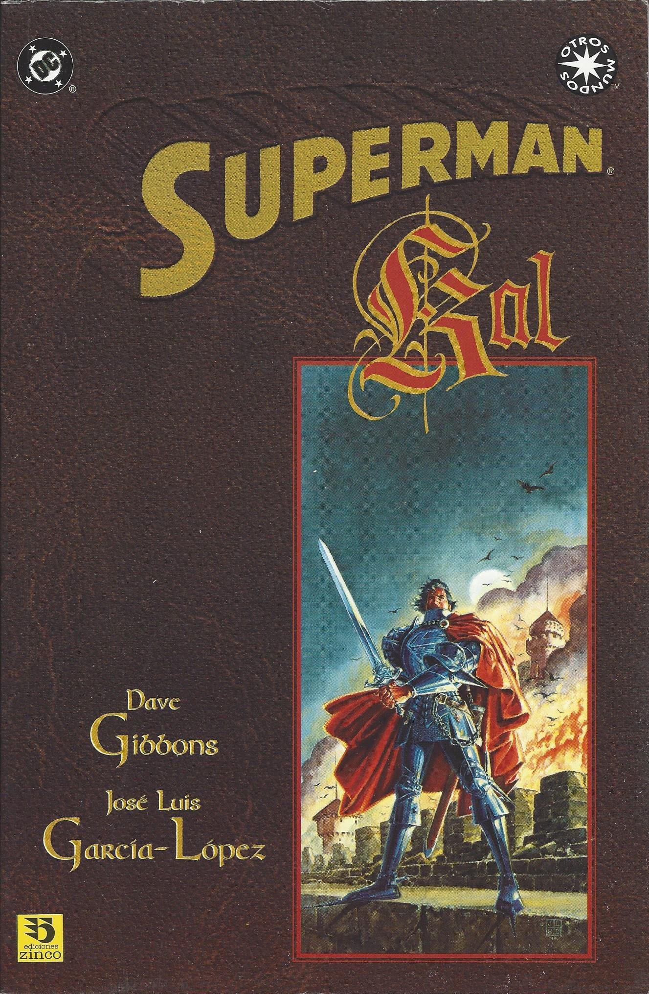 Superman: Kal (DC Elseworlds: Superman) by Dave Gibbons | Goodreads