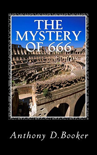 The Mystery of 666 by Anthony D Booker | Goodreads