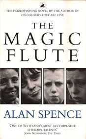 The Magic Flute by Alan Spence | Goodreads