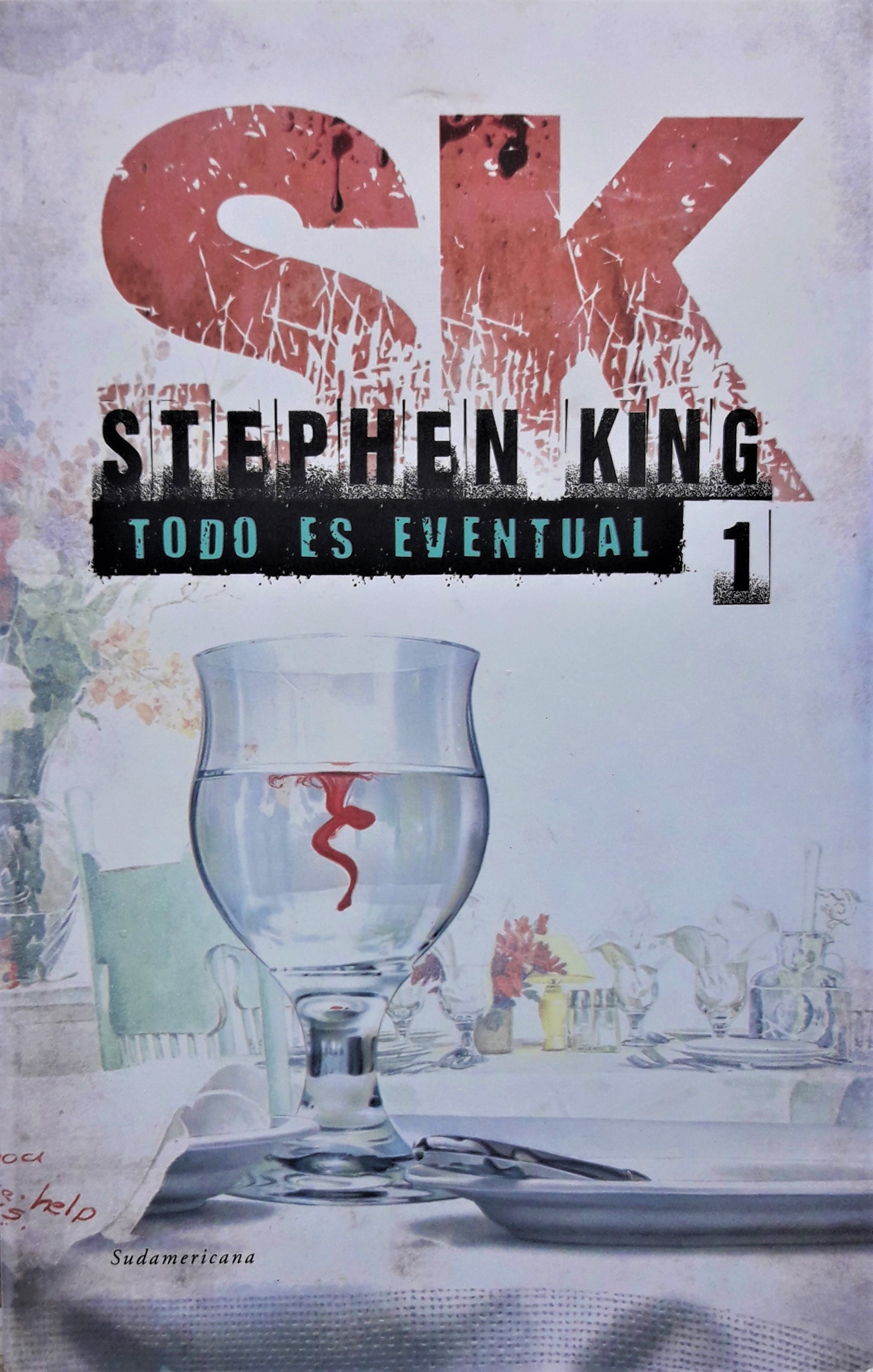 Todo es eventual. Parte 1 by Stephen King | Goodreads