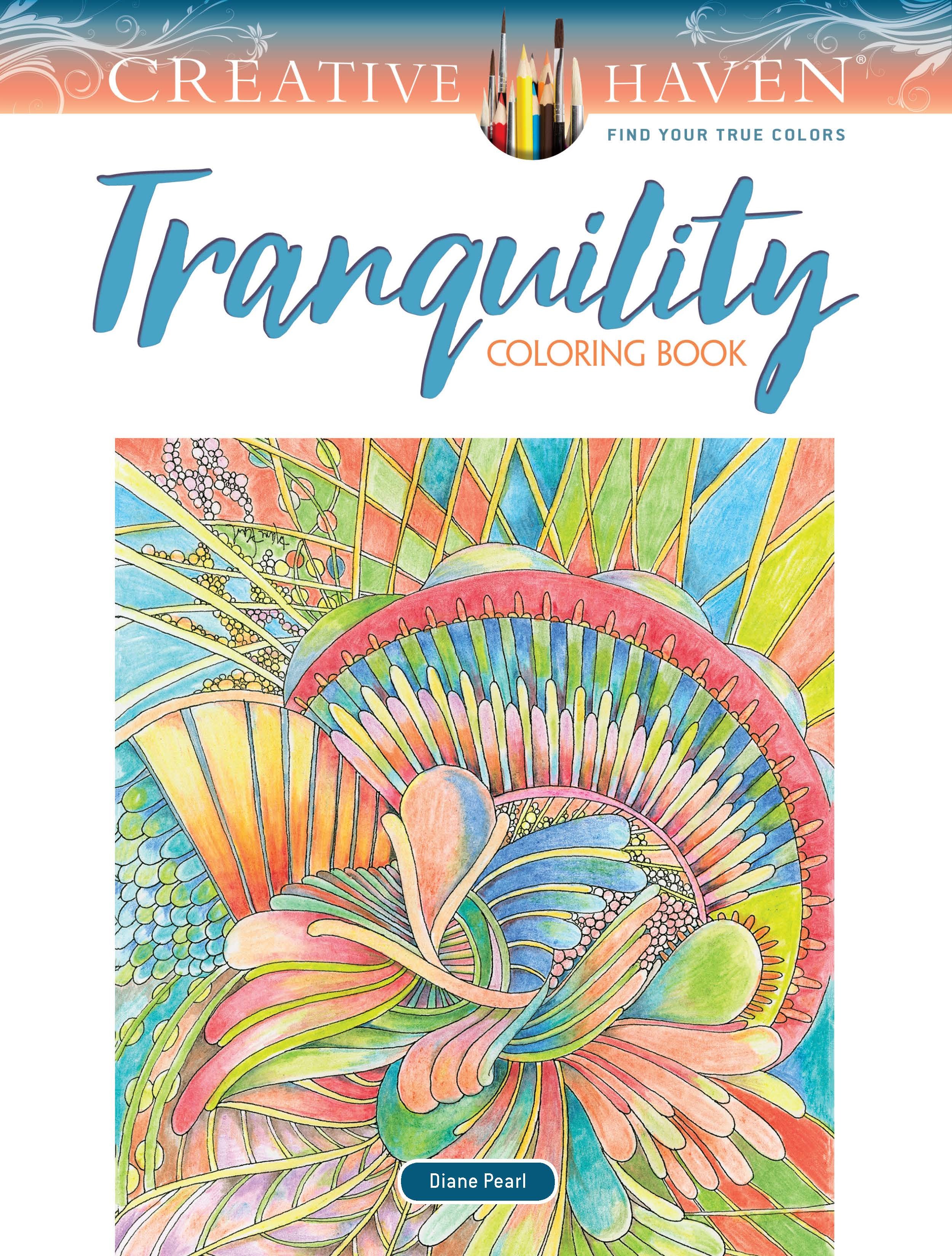 Creative Haven Tranquility Coloring Book: Your Path to Serenity, Stress ...
