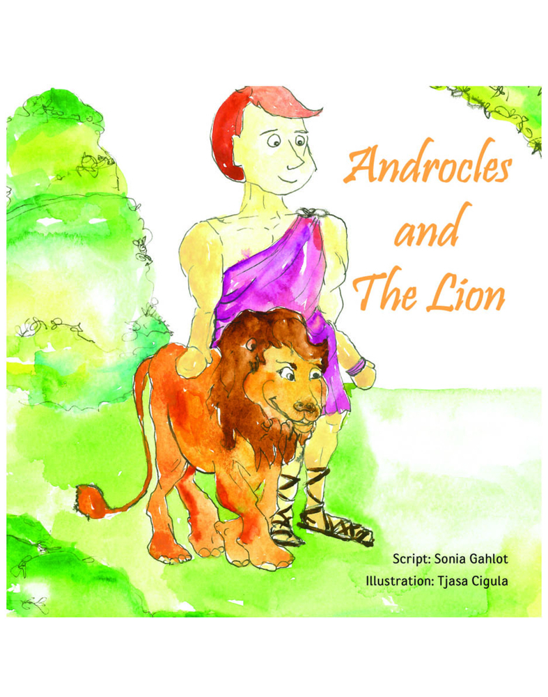 Androcles and the Lion: Story Book by Gautam Mehta | Goodreads