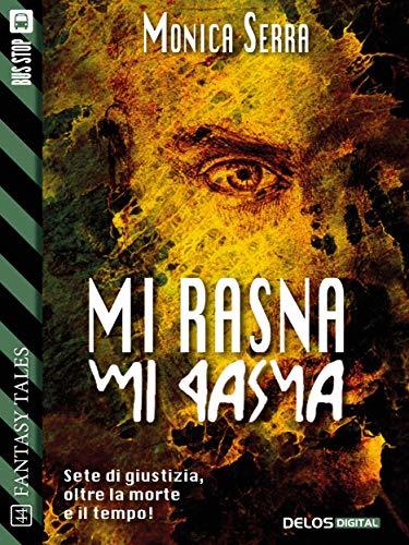 Mi Rasna (Italian Edition) by Monica Serra | Goodreads
