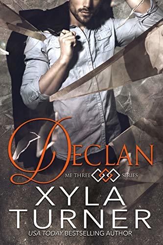 Declan (Me Three Movement #2) by Xyla Turner | Goodreads