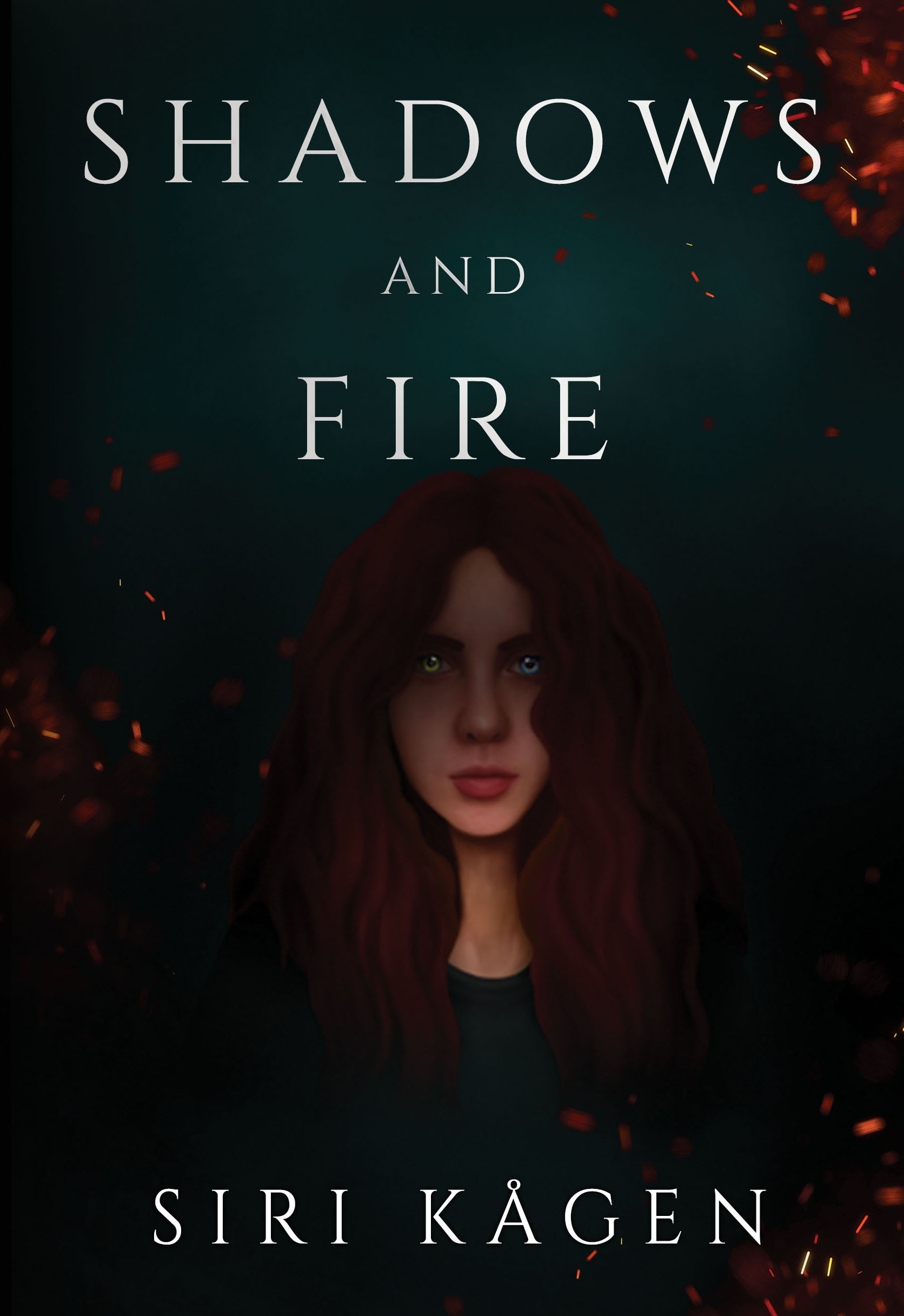 Shadows and Fire by Siri Kagen | Goodreads