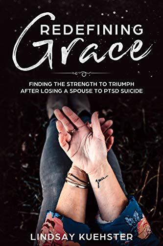 Redefining Grace: Finding the Strength to Triumph After Losing a Spouse ...