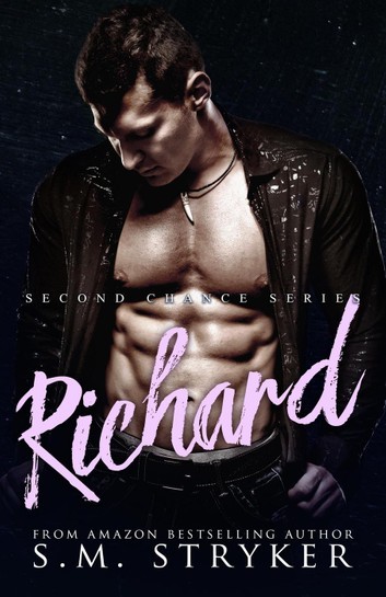 Richard by S.M. Stryker | Goodreads