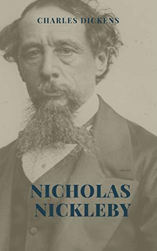 Nicholas Nickleby Illustrated Edition by Charles Dickens | Goodreads