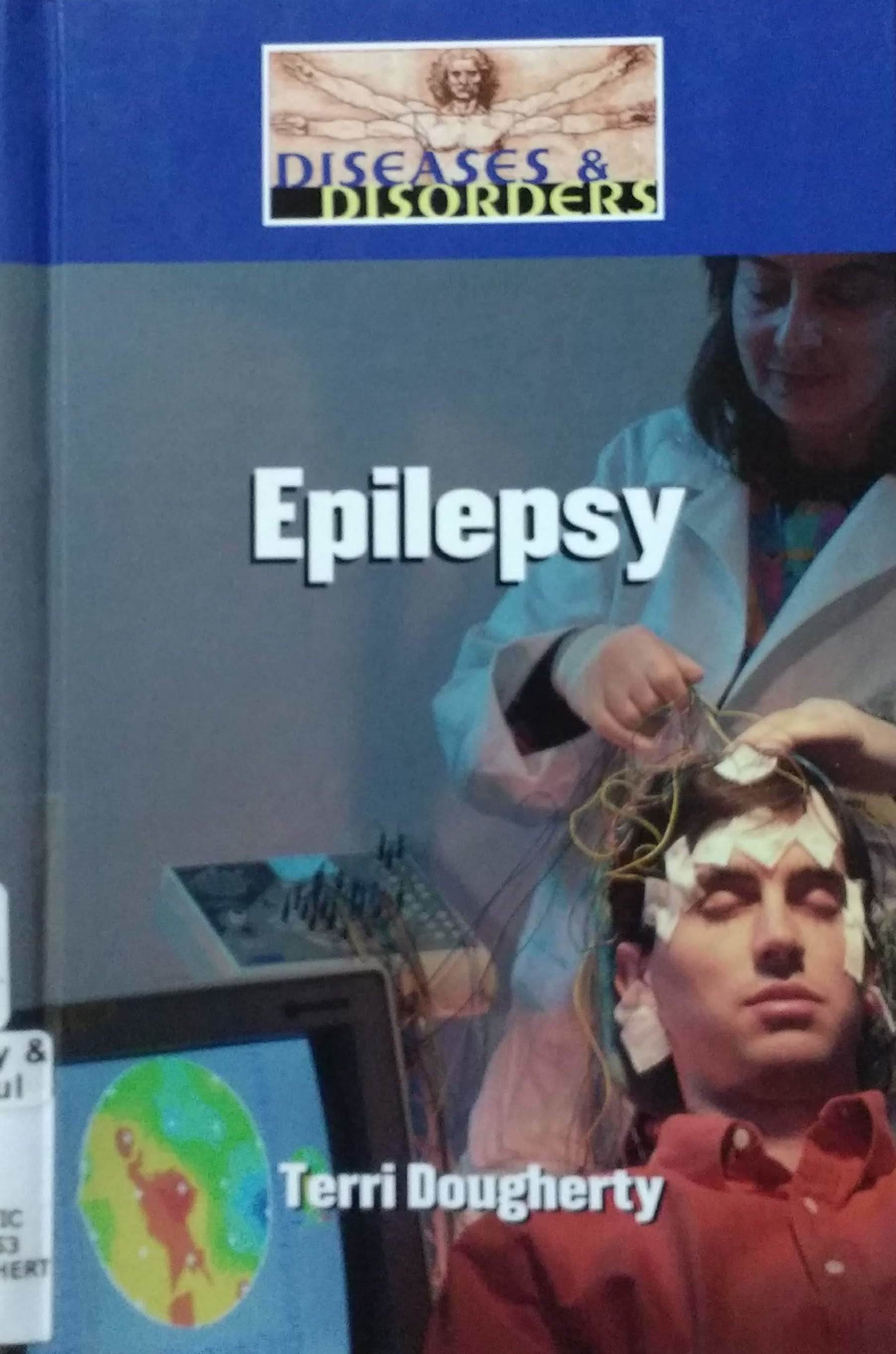 Epilepsy (Diseases & Disorders) by Terri Dougherty | Goodreads