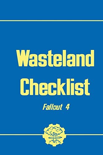 Wasteland Checklist - Fallout 4 by Chris Saunders | Goodreads