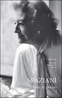 Spaziani. Tutte le poesie by Maria Luisa Spaziani | Goodreads