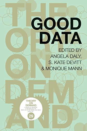 Good Data by Angela Daly | Goodreads