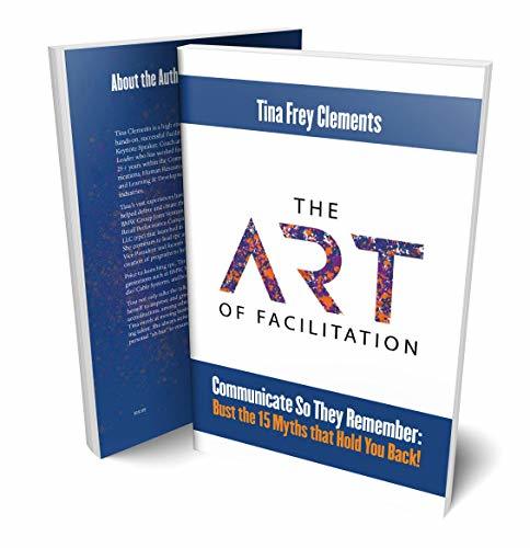 The ART of Facilitation by Tina Clements | Goodreads