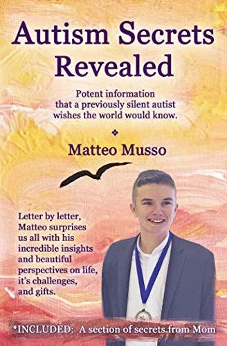 Autism Secrets Revealed: Potent information that a previously silent ...