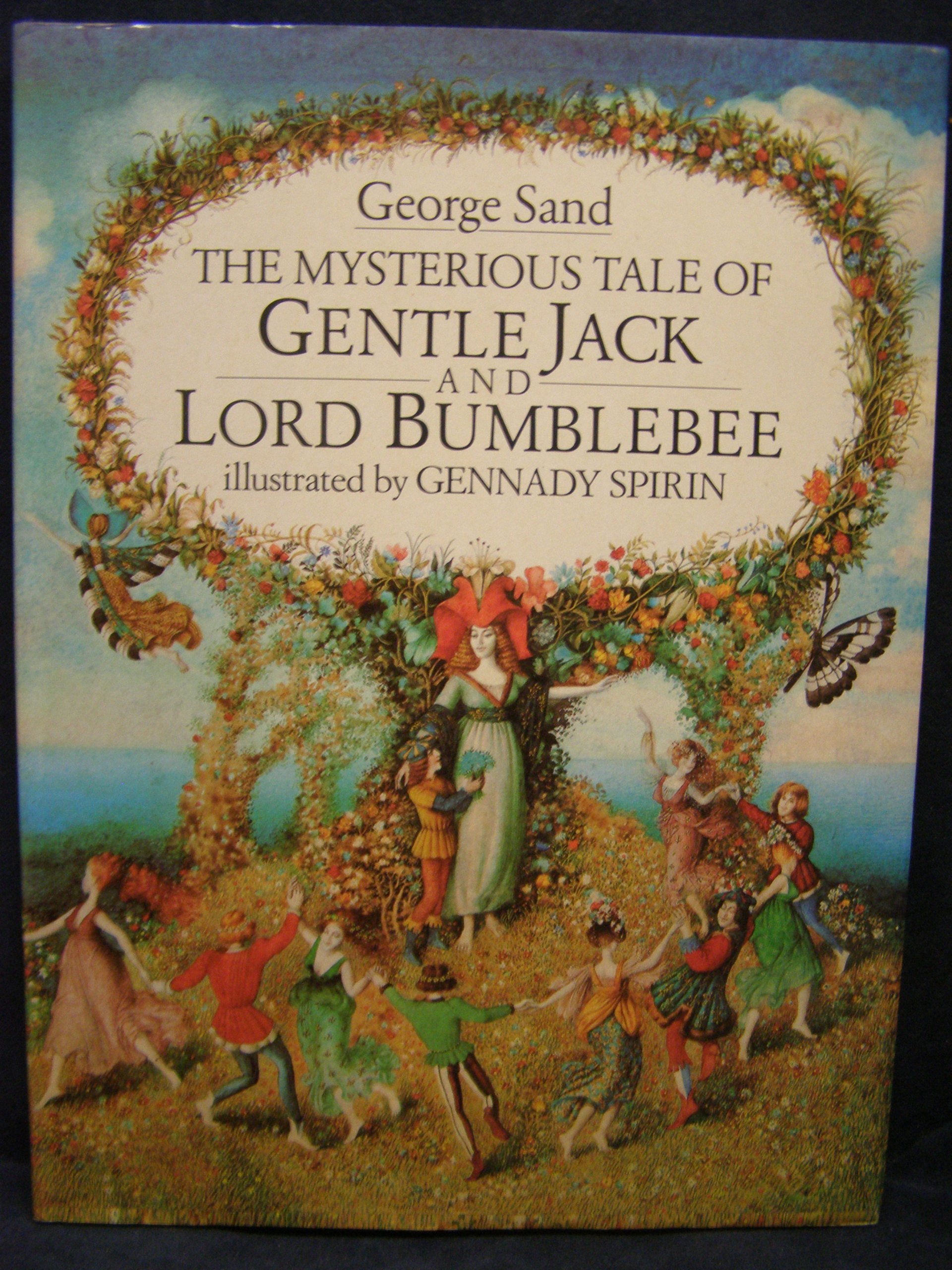 The Mysterious Tale of Gentle Jack and Lord Bumblebee by George Sand ...