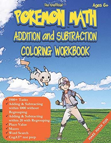The Unofficial Pokemon Math Addition and Subtraction Coloring Workbook ...