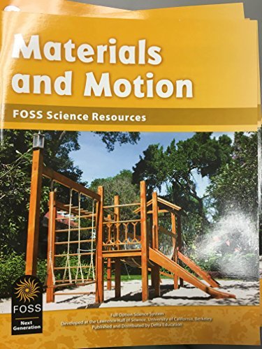 Materials and Motion FOSS Science Resources by Lawrence Hall of Science ...