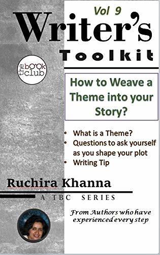 How to Weave a Theme into your Story by Ruchira Khanna | Goodreads