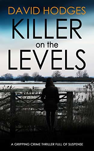 Killer on the Levels (Detective Kate Hamblin Mystery #4 - David Hodges ...