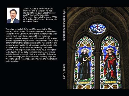 Reformed Continuationism by James A. Lee | Goodreads