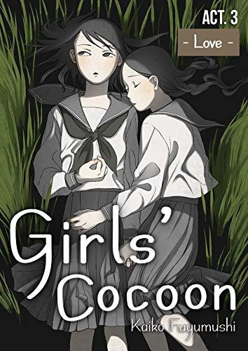 Girl's Cocoon 3 (Girl's Coccon) by Kaiko Fuyumushi | Goodreads